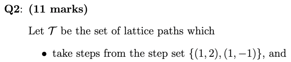 22: (11 marks) Let T be the set of lattice paths | Chegg.com