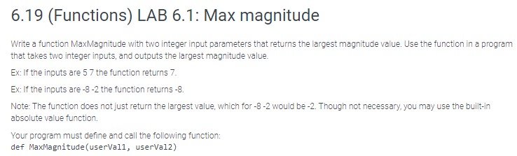 Solved Write a function MaxMagnitude with two integer input | Chegg.com