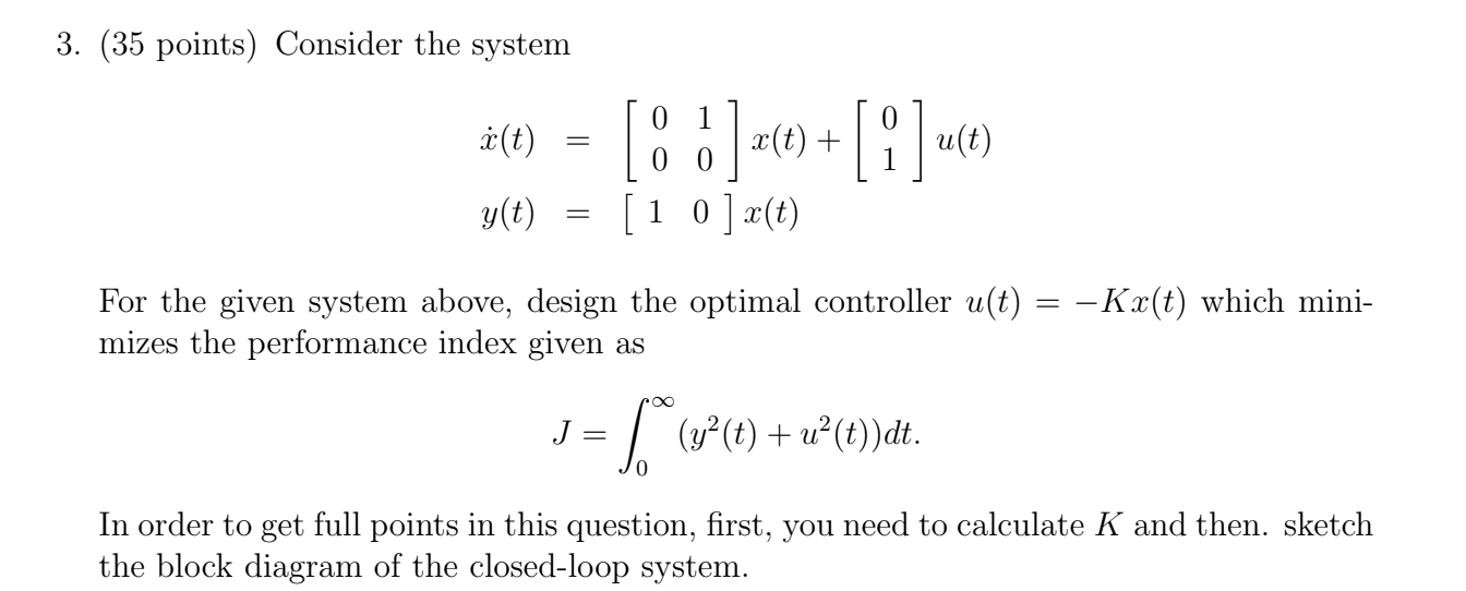 3. (35 points) Consider the system | Chegg.com