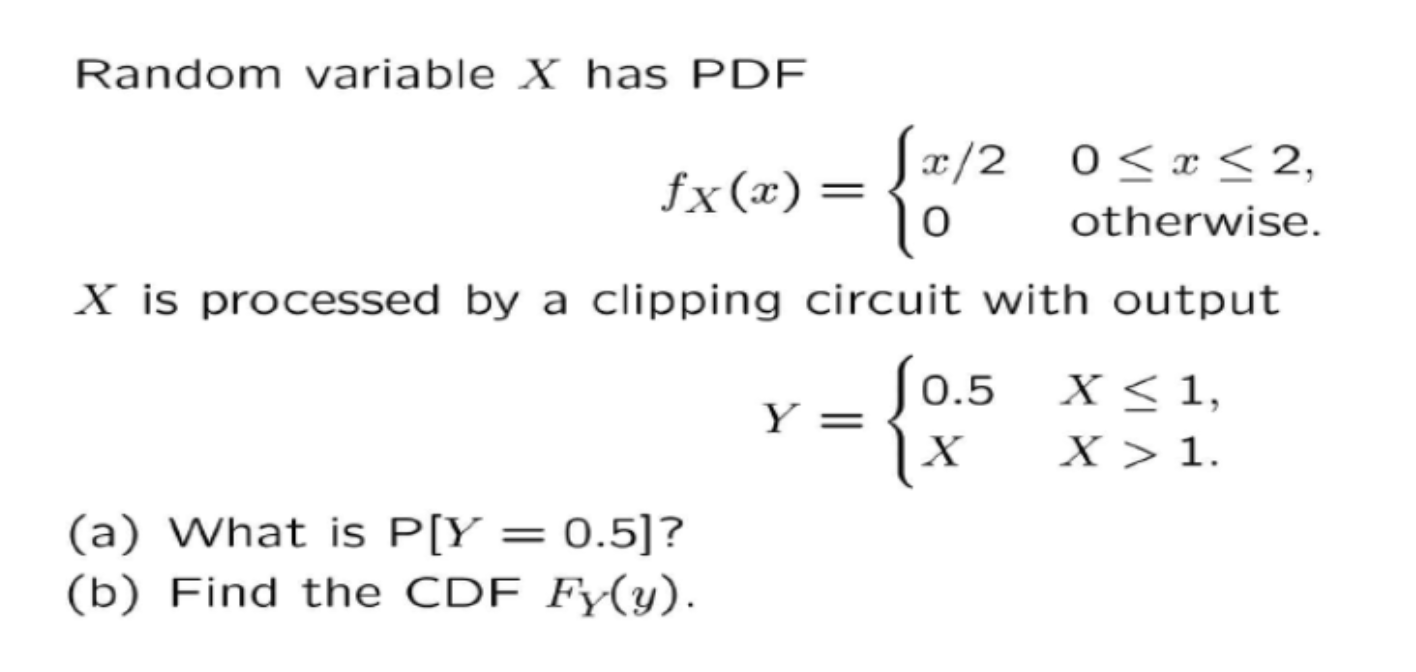 Solved Random variable x has PDF c/2 0