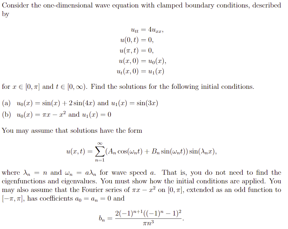 Solved Consider the one-dimensional wave equation with | Chegg.com