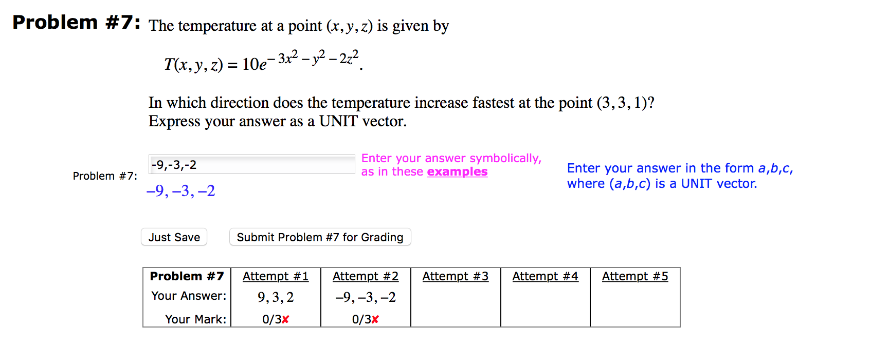 Solved Problem #7: The temperature at a point (x,y,z) is | Chegg.com