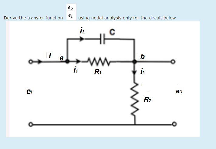Solved Derive the transfer function using nodal analysis | Chegg.com