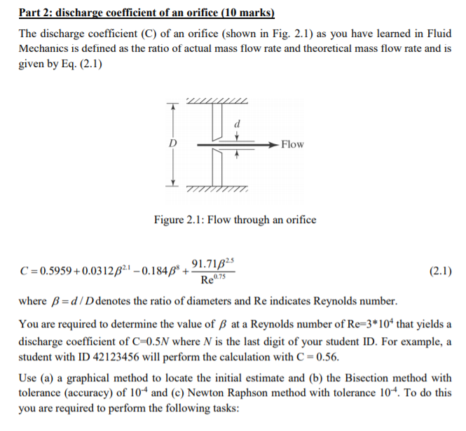 Solved Part 2: discharge coefficient of an orifice (10 | Chegg.com