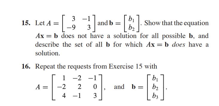 Solved = = [- })and bi b2 3 -1 15. Let A= b Show that the | Chegg.com