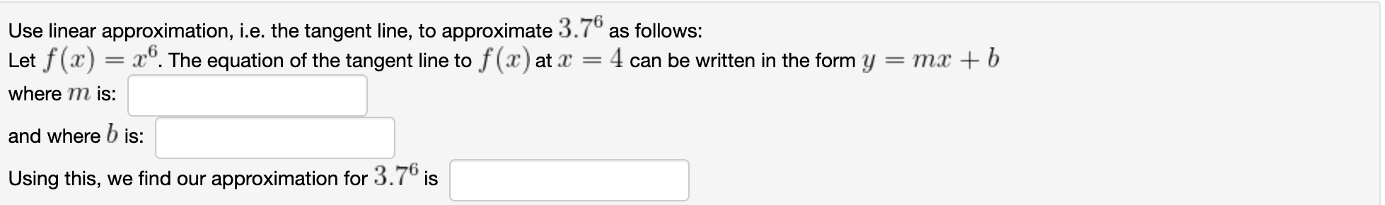 Solved Use Linear Approximation Ie The Tangent Line To 