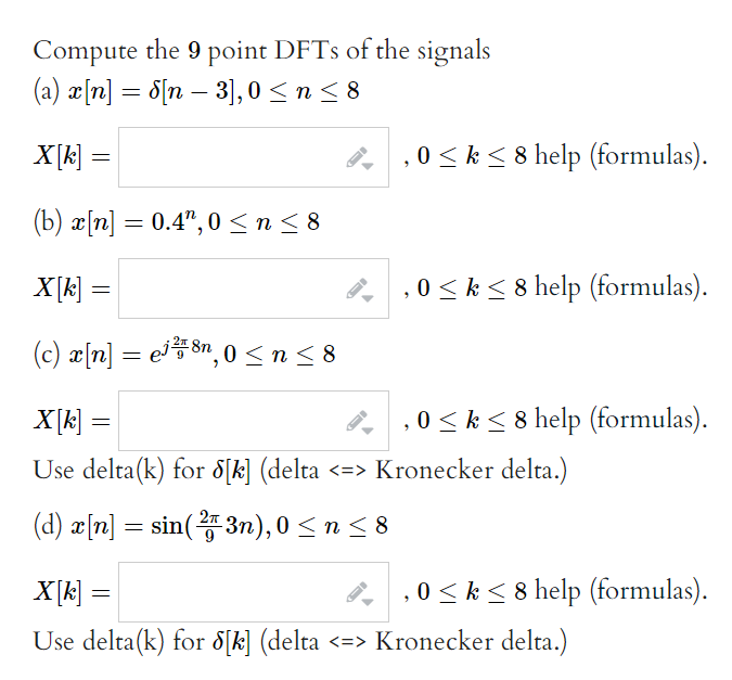 Solved Compute the 9 point DFTs of the signals (a) | Chegg.com