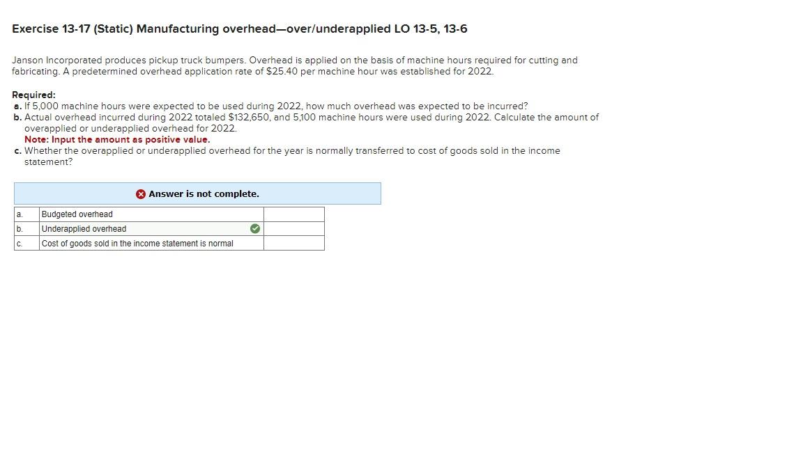 Solved Exercise 13−17 (Static) Manufacturing | Chegg.com Solved Exercise 13−17 (Static) Manufacturing | Chegg.com