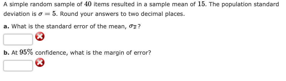 Solved A simple random sample of 40 items resulted in a | Chegg.com