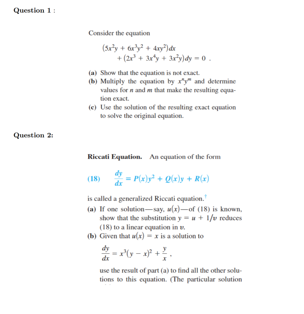Solved Question 1 : Consider the equation (5x²y + 6x?y2 + | Chegg.com