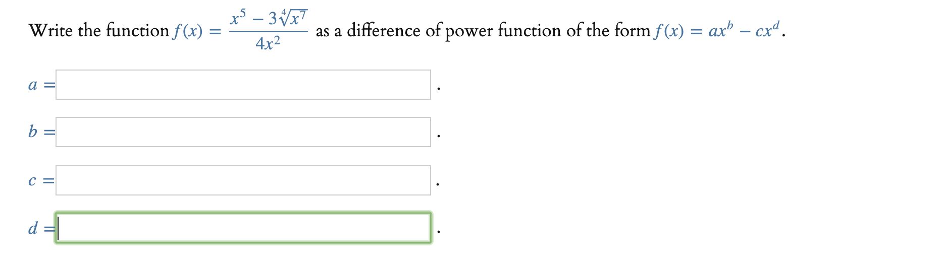 Solved Write the function f(x) = x5 – 30x7 – as a difference | Chegg.com