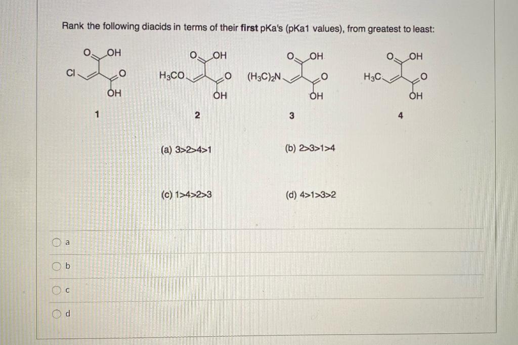 Solved Rank the following diacids in terms of their first | Chegg.com