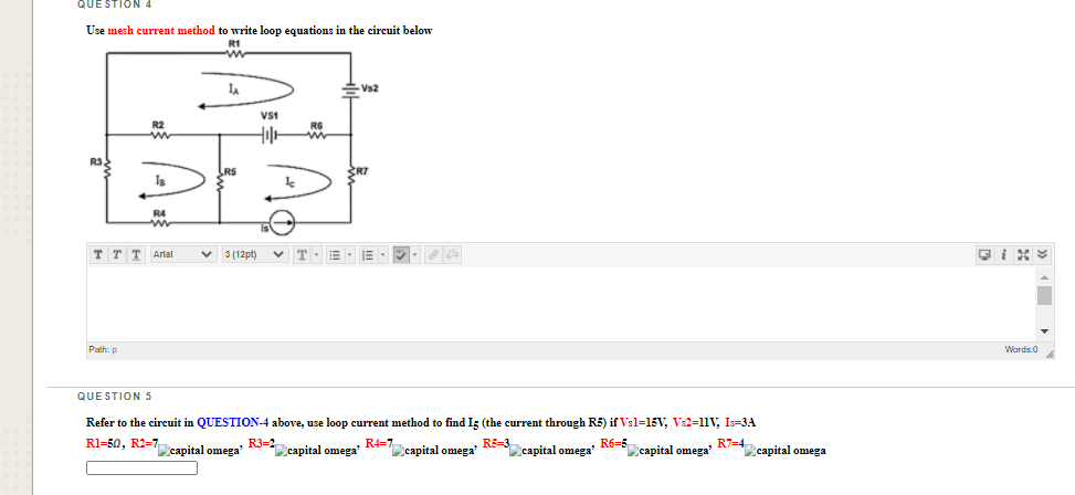 Solved QUESTION 4 Use mesh current method to write loop | Chegg.com