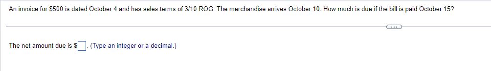 Solved An invoice for $500 ﻿is dated October 4 ﻿and has | Chegg.com