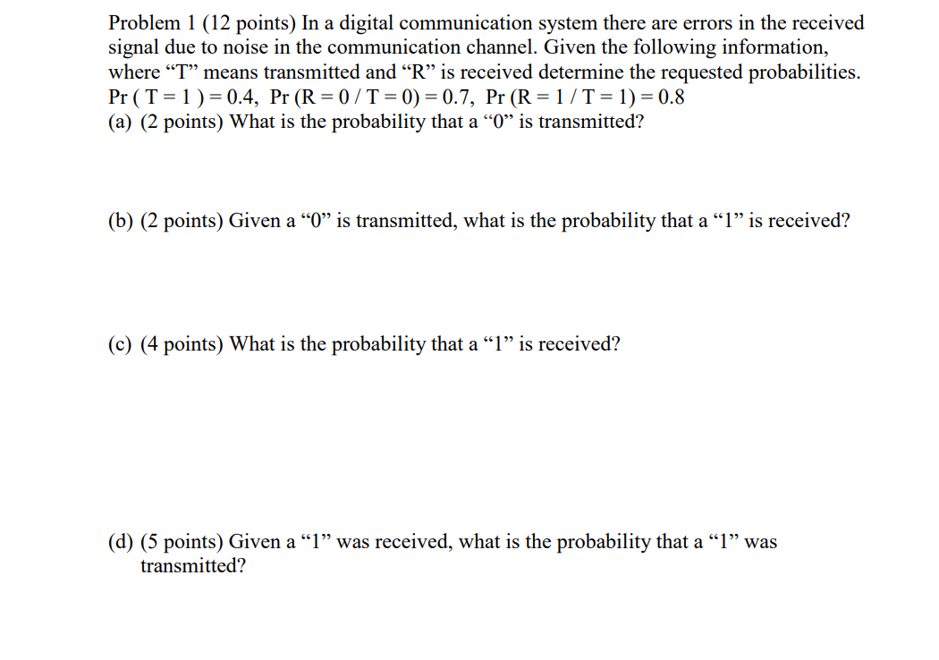 Solved Problem 1 (12 points) In a digital communication | Chegg.com