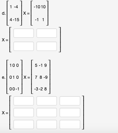 Solved For each section, find the matrix X solving the | Chegg.com