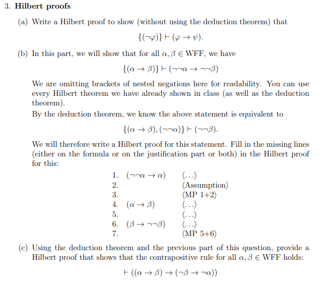 Solved Hilbert proofs (a) Write a Hilbert proof to show | Chegg.com