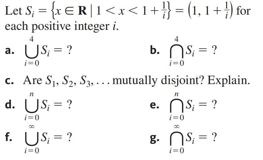 Solved Let Si={x∈R∣1 | Chegg.com