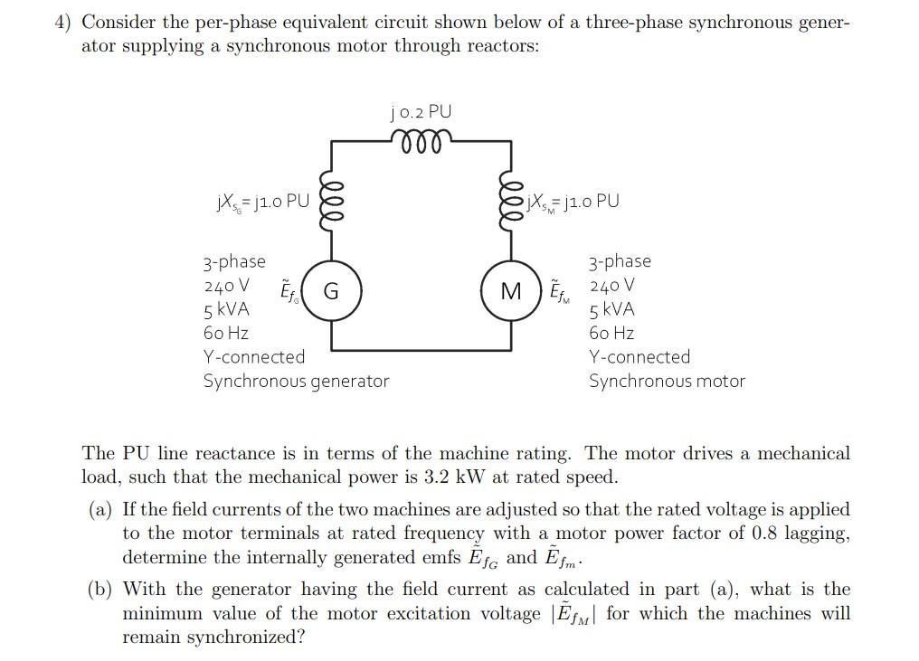 Solved 4) Consider the per-phase equivalent circuit shown | Chegg.com