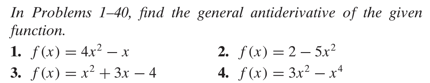 Solved In Problems 1-40, find the general antiderivative of | Chegg.com