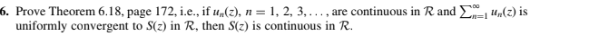 Solved The sum of a uniformly convergent series of | Chegg.com