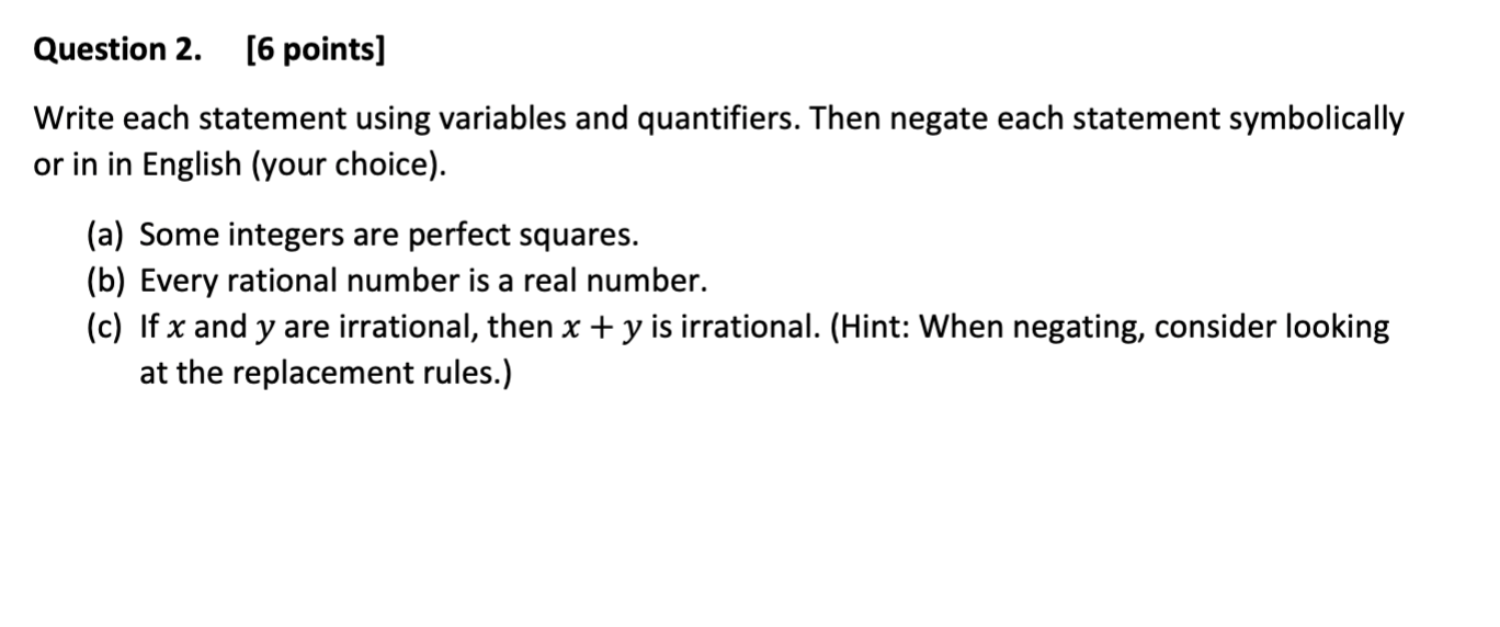 Write each statement using variables and quantifiers. | Chegg.com