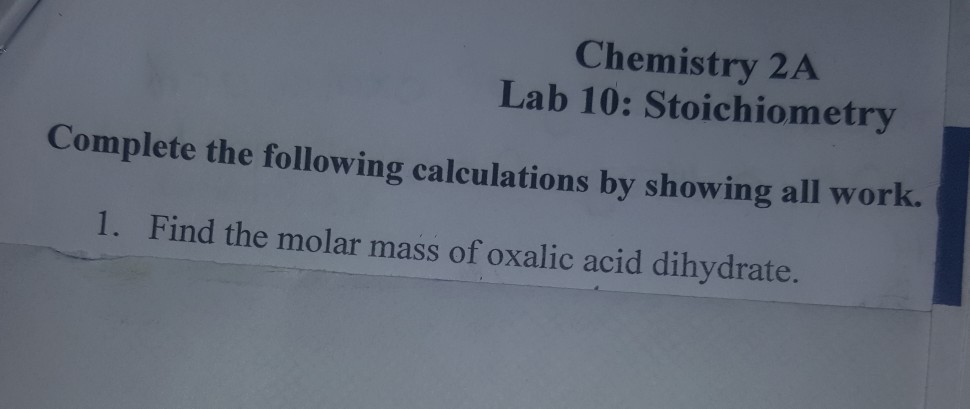 Solved Chemistry 2A Lab 10: Stoichiometry Complete the | Chegg.com