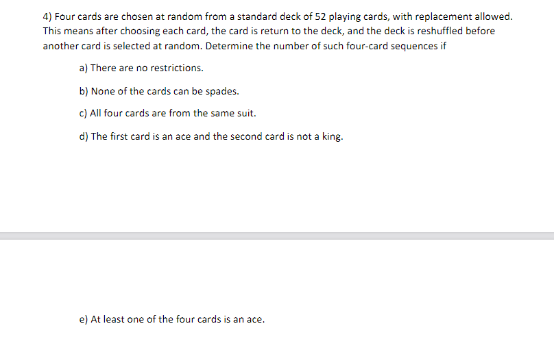 Solved 4) Four cards are chosen at random from a standard | Chegg.com