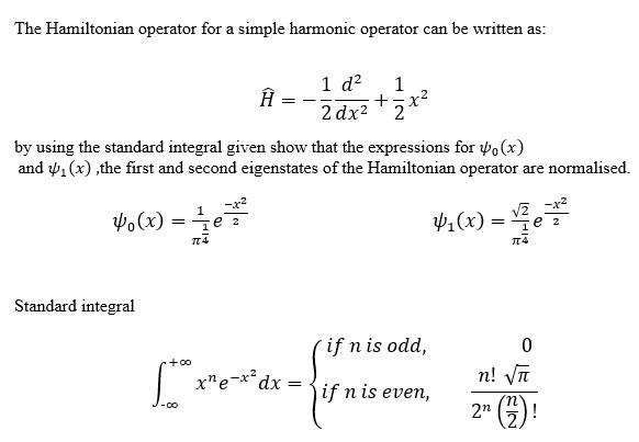 Solved The Hamiltonian operator for a simple harmonic | Chegg.com