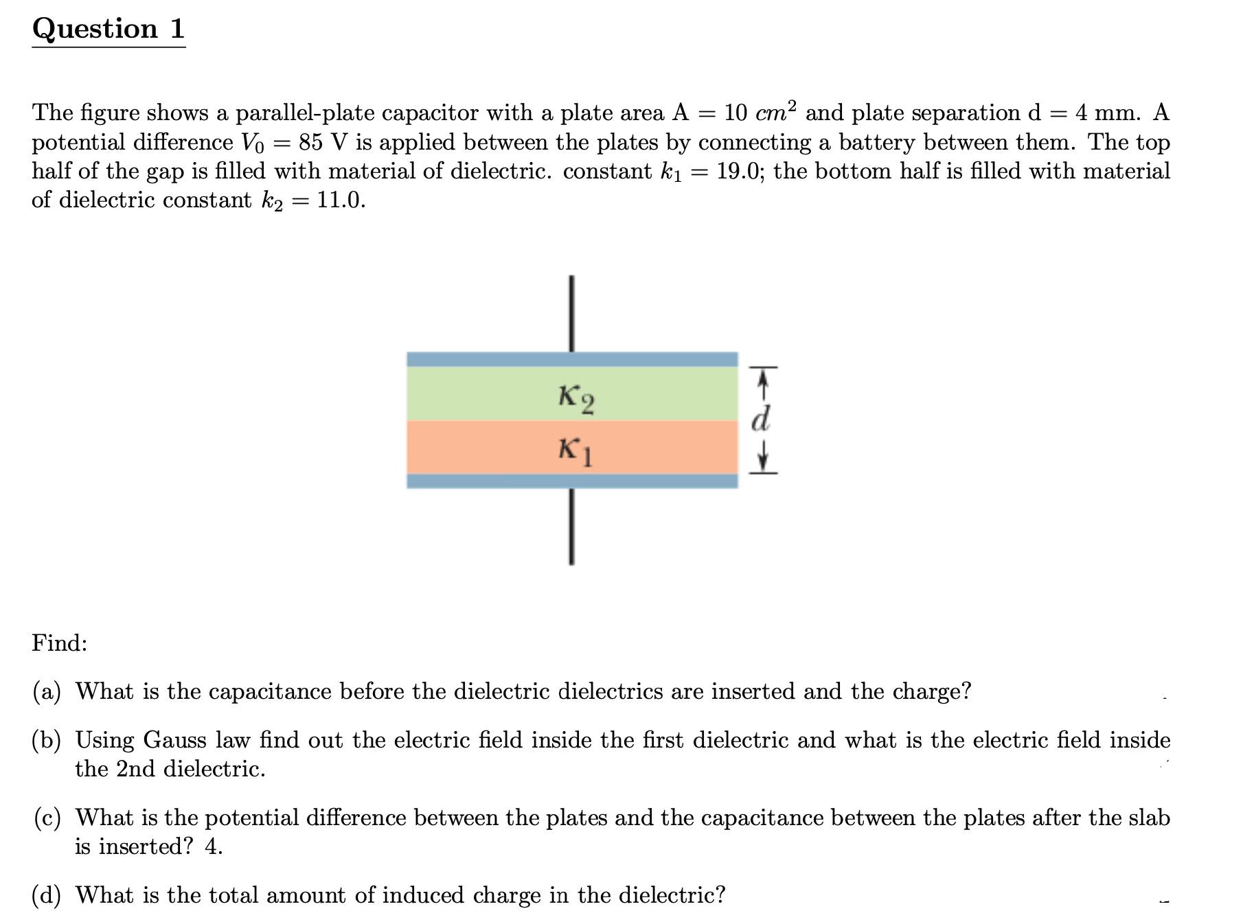 Solved Question 1The figure shows a parallel-plate capacitor | Chegg.com