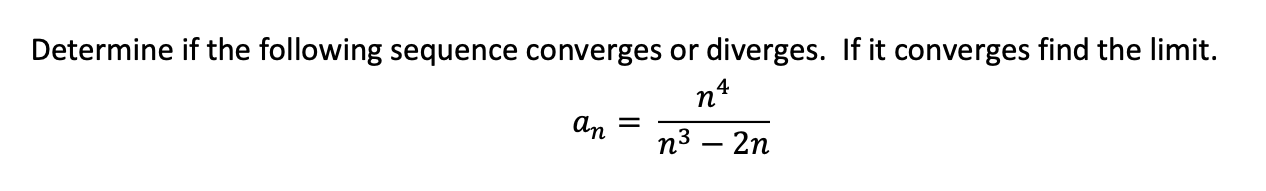 Solved Determine if the following sequence converges or | Chegg.com