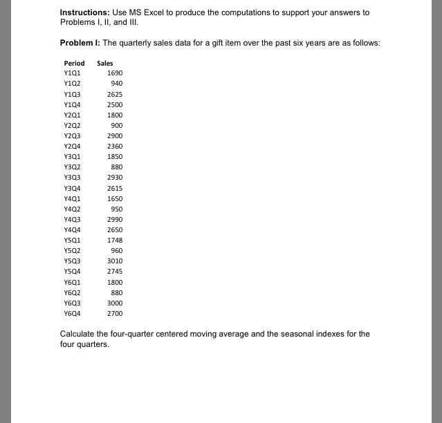 Solved Instructions Use Ms Excel To Produce The 