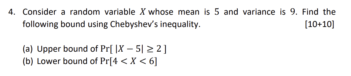 Solved Consider a random variable X whose mean is 5 and | Chegg.com