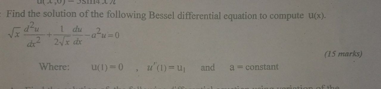 Solved 4-น + Find the solution of the following Bessel | Chegg.com