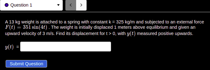 Solved A 13 kg weight is attached to a spring with constant | Chegg.com