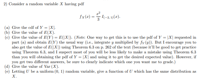 Solved 2) Consider a random variable X having pdf | Chegg.com