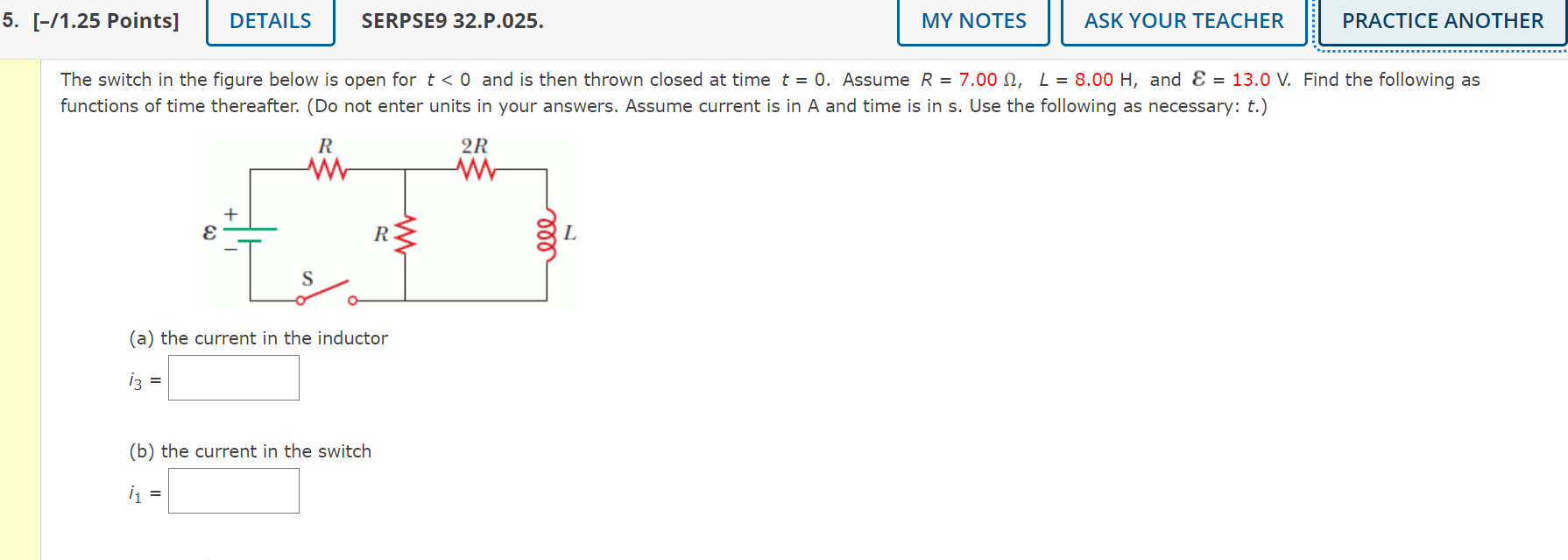 Solved The switch in the figure below is open for t