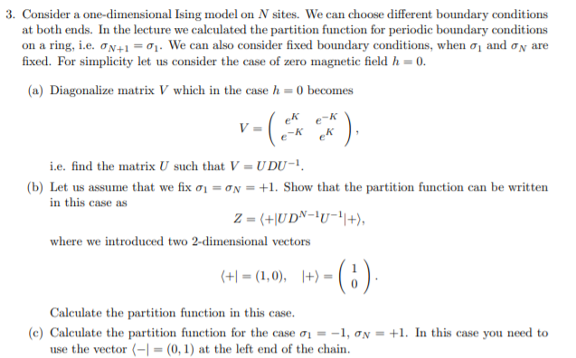 Solved 3. Consider a one-dimensional Ising model on N sites. | Chegg.com