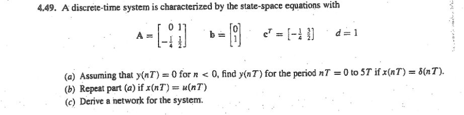 Solved 4.49. A discrete-time system is characterized by the | Chegg.com