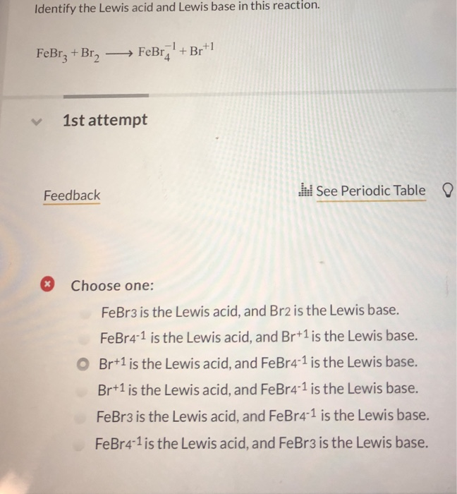 Solved Identify the Lewis acid and Lewis base in this | Chegg.com