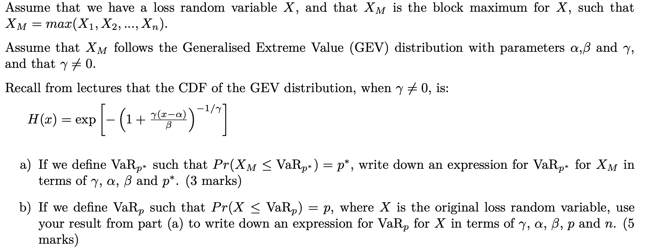 Solved Assume that we have a loss random variable X, and | Chegg.com