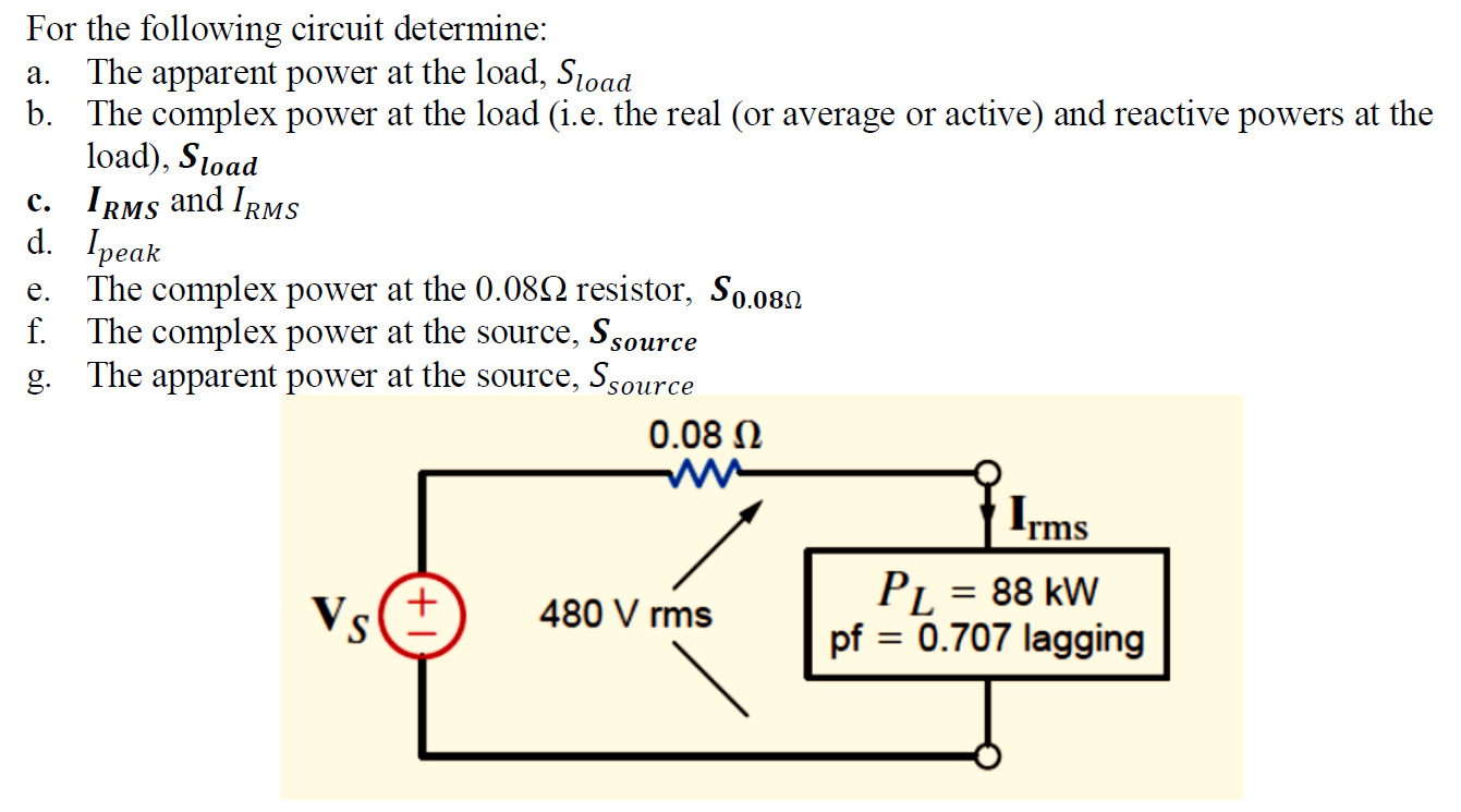 Solved a. For the following circuit determine: The apparent | Chegg.com