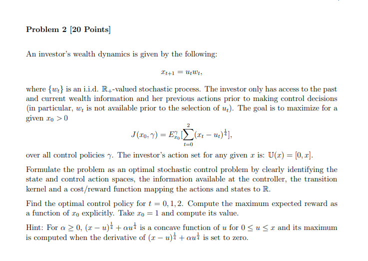 Problem 2 [20 Points) An investor's wealth dynamics | Chegg.com