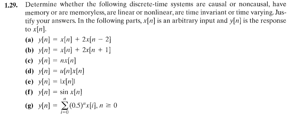 Solved 1.29. Determine whether the following discrete-time | Chegg.com