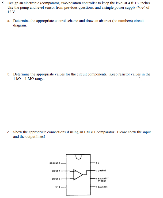 Solved 5. Design an electronic (comparator) two-position | Chegg.com