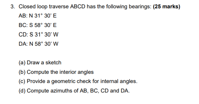 Solved 3. Closed loop traverse ABCD has the following | Chegg.com