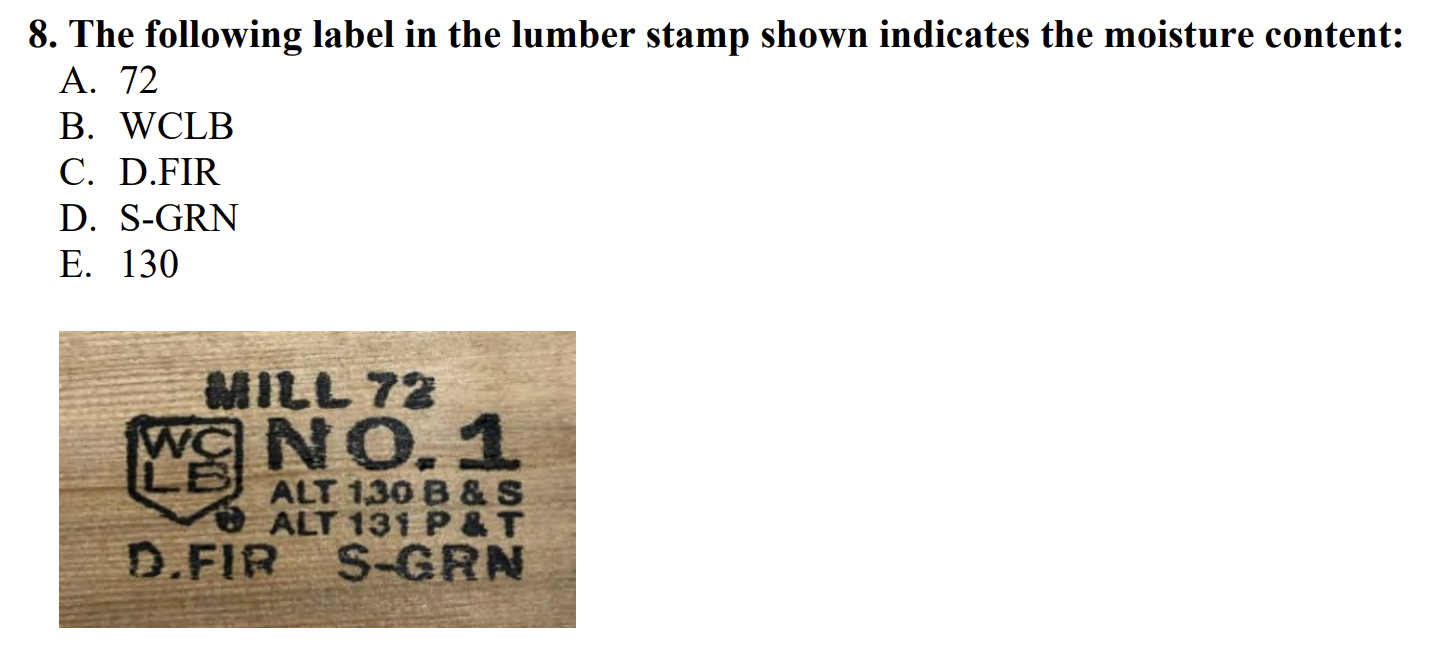 Solved 8. The following label in the lumber stamp shown | Chegg.com