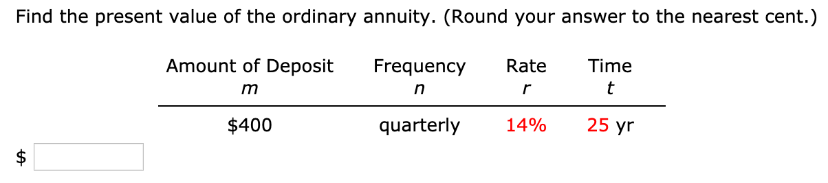 Solved Find the present value of the ordinary annuity. | Chegg.com