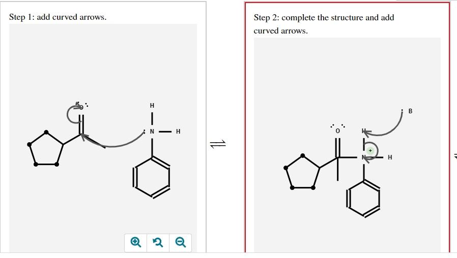 Solved Step 1: add curved arrows. Step 2: complete the | Chegg.com