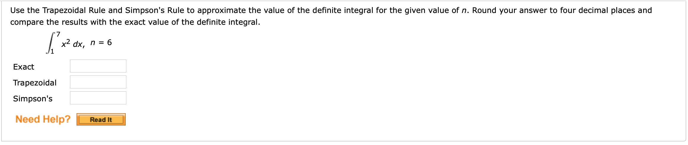 Solved Use the Trapezoidal Rule and Simpson's Rule to | Chegg.com